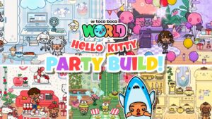 Hello Kitty & Friends Party Build Toca Boca World - 5 Play - 5 Play